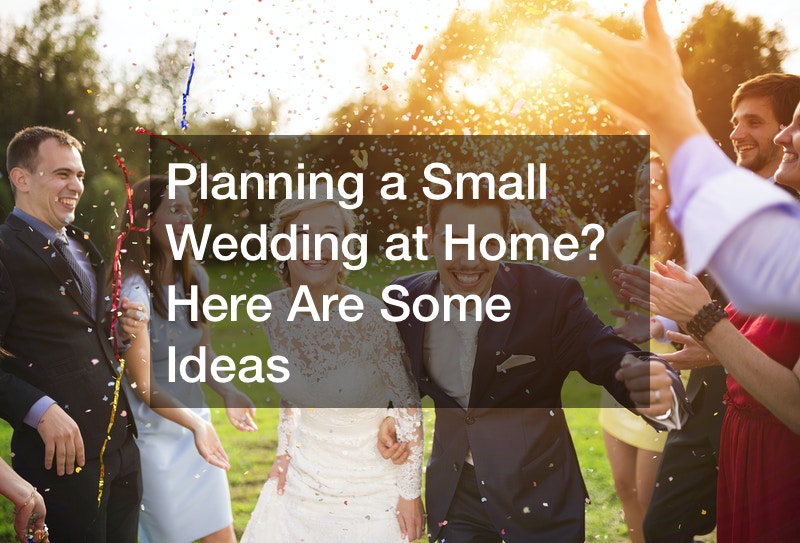 Planning A Small Wedding At Home Here Are Some Ideas CharmsVille 